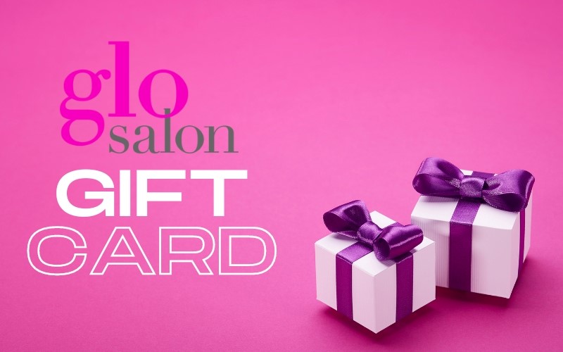 Glo Hair Salon in Denver Gift Cards make the Perfect Gift